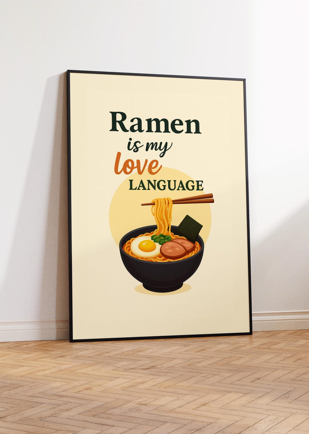 Ramen Wall Art, ‘ramen is My Love Language, Kitchen Print, Soup ...