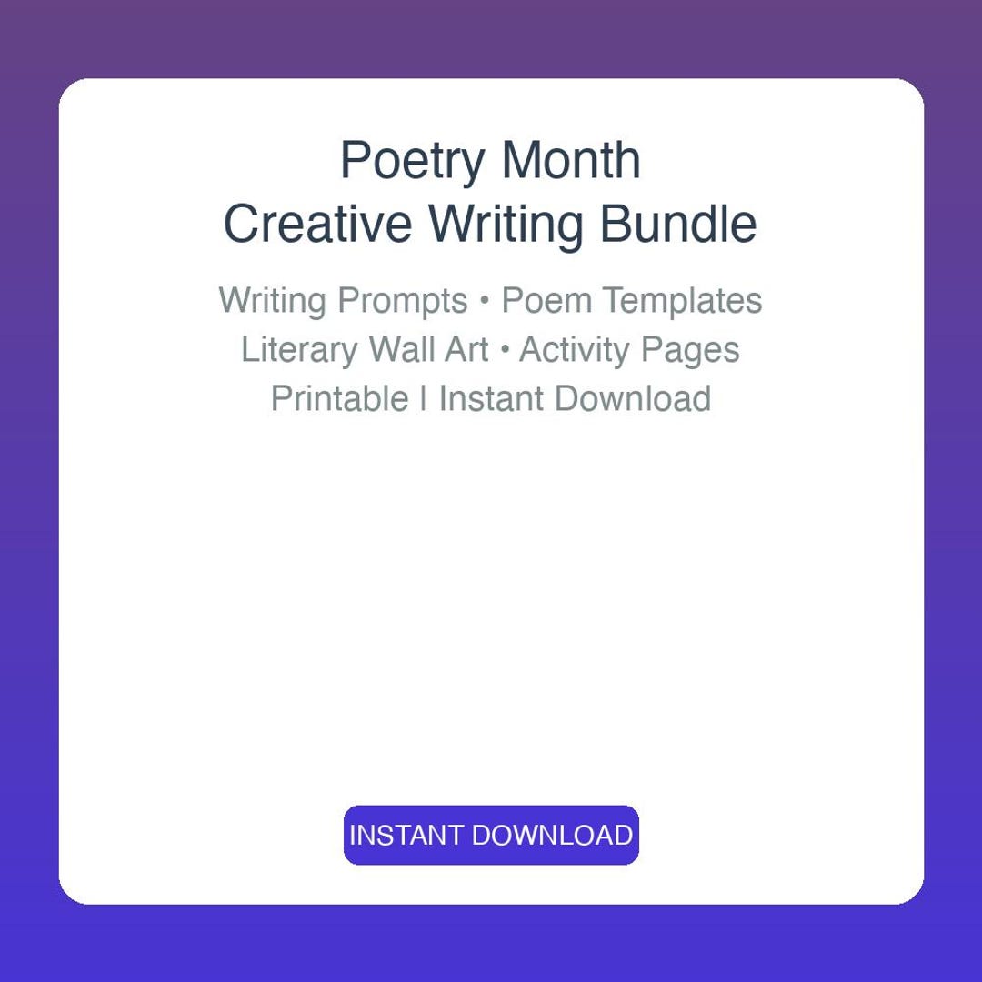 Poetry Month Creative Writing Bundle | Prompts, Templates, Wall Art ...