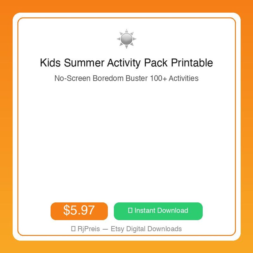 Kids Summer Activity Pack | 100+ No-screen Boredom Buster Activities ...