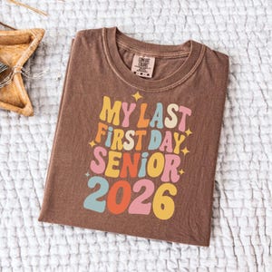 My Last First Day Senior 2026 SVG PNG – Class of 2026 Graduation Shirt ...
