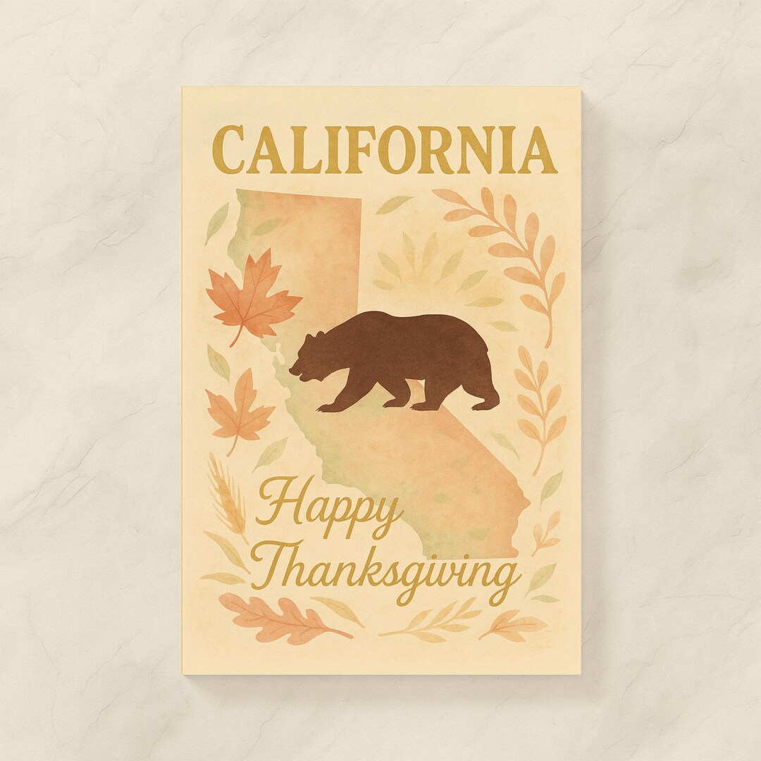 California Thanksgiving Digital Postcard, Printable State Map With Bear ...