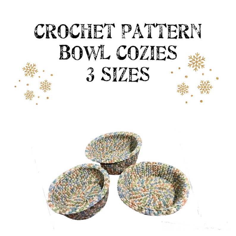BOWL COZY PATTERNS, Crochet Pattern, in 3 Sizes, Microwave Bowl Cozy ...
