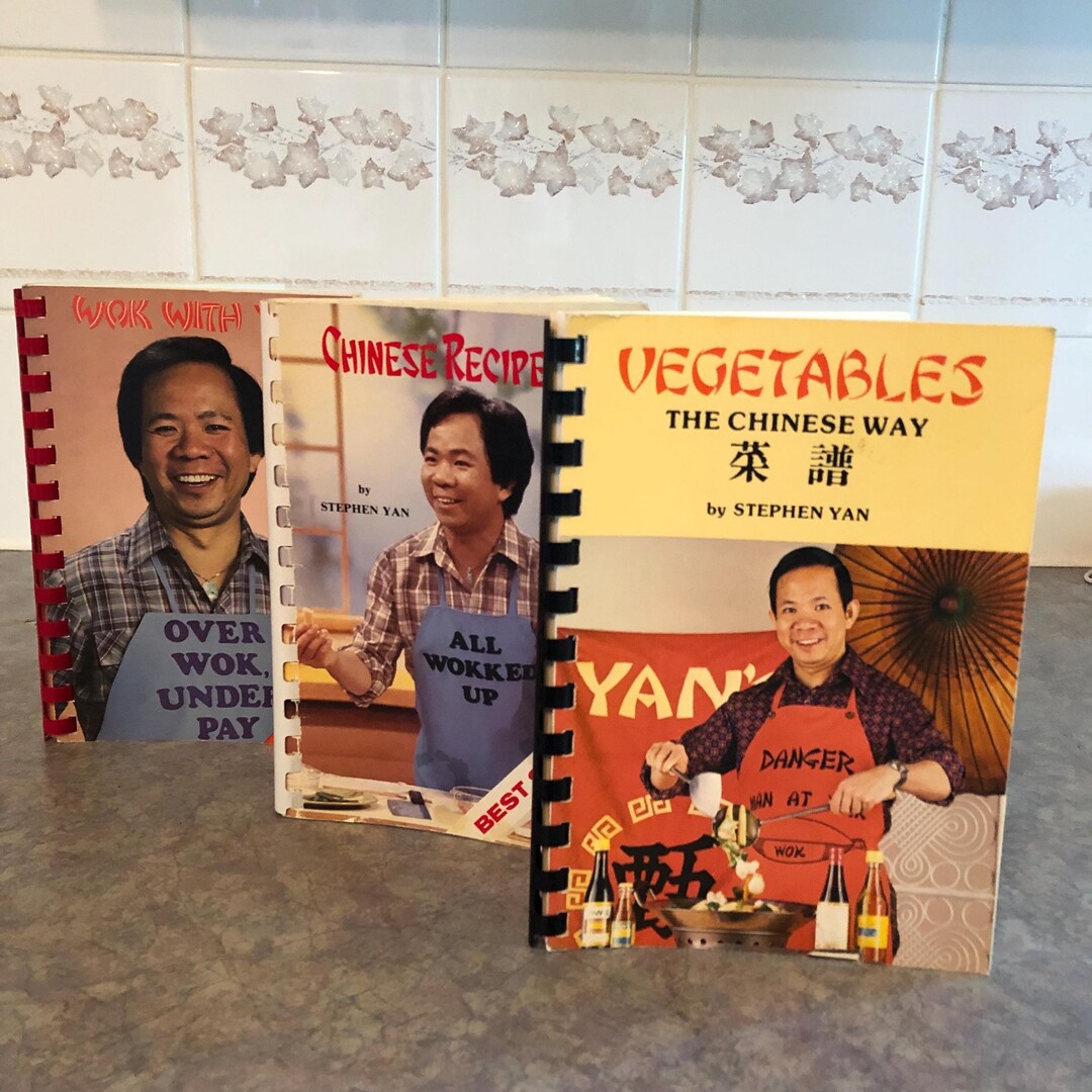 Vintage Stephen Yan Cookbooks 3 all Wokked Up over Wok, Under Pay ...
