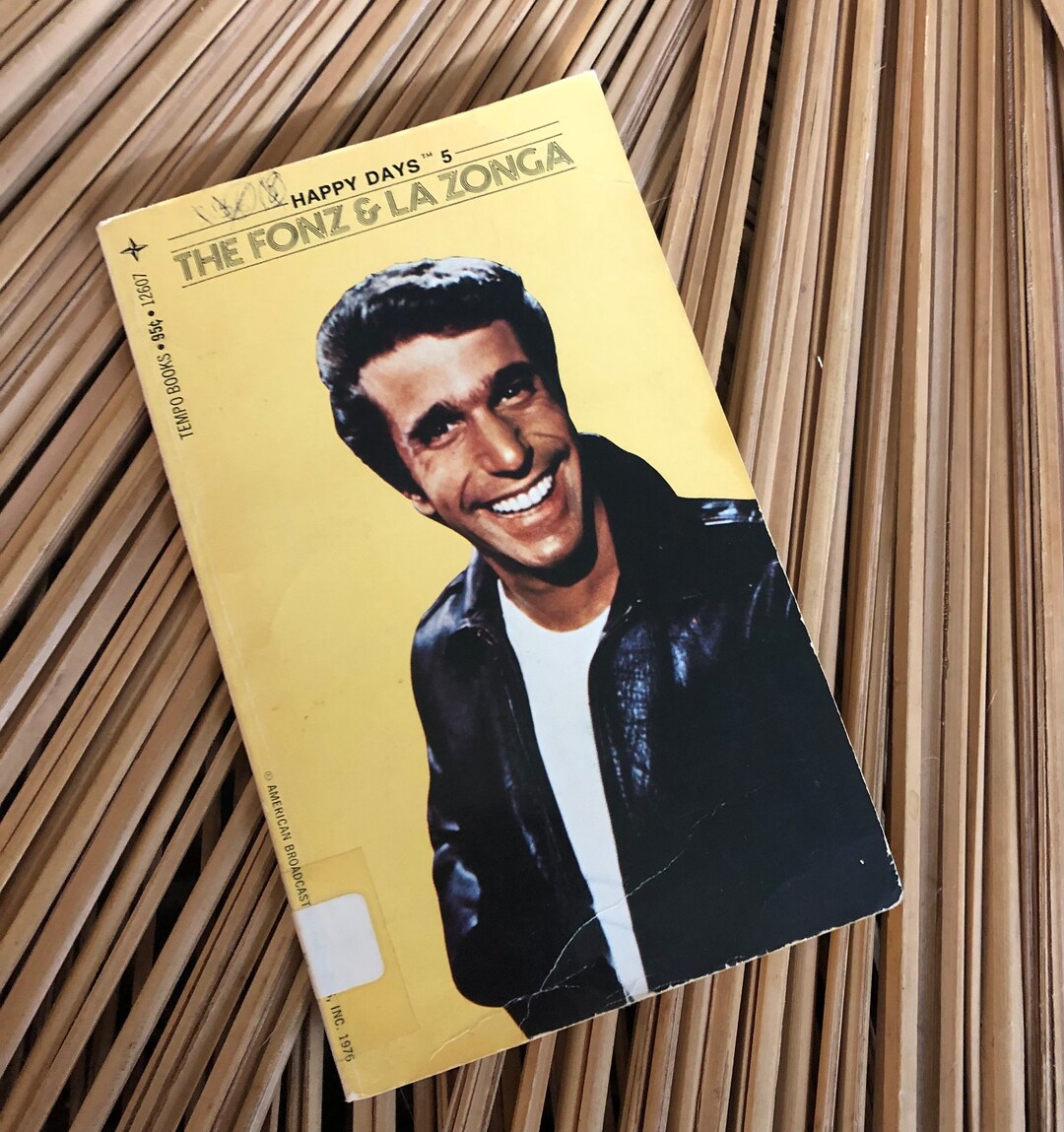 Vintage 70's "the Fonz & La Zonga" - 70's Young Adult Book - 1976 - Happy Days Book #5 - 70's TV ...