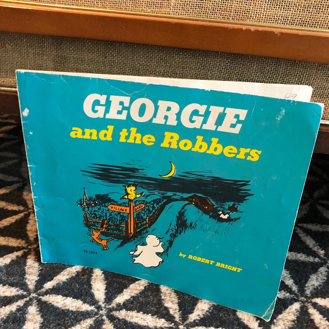 Vintage "georgie and the Robbers" - Children's Softcover Book - 1963 ...