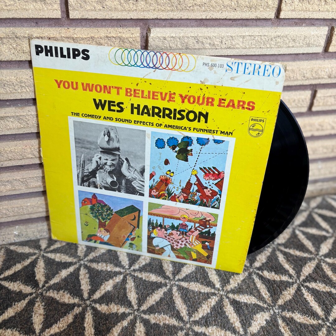 Vintage 60's "you Won't Believe Your Ears" Record - Wes Harrison ...