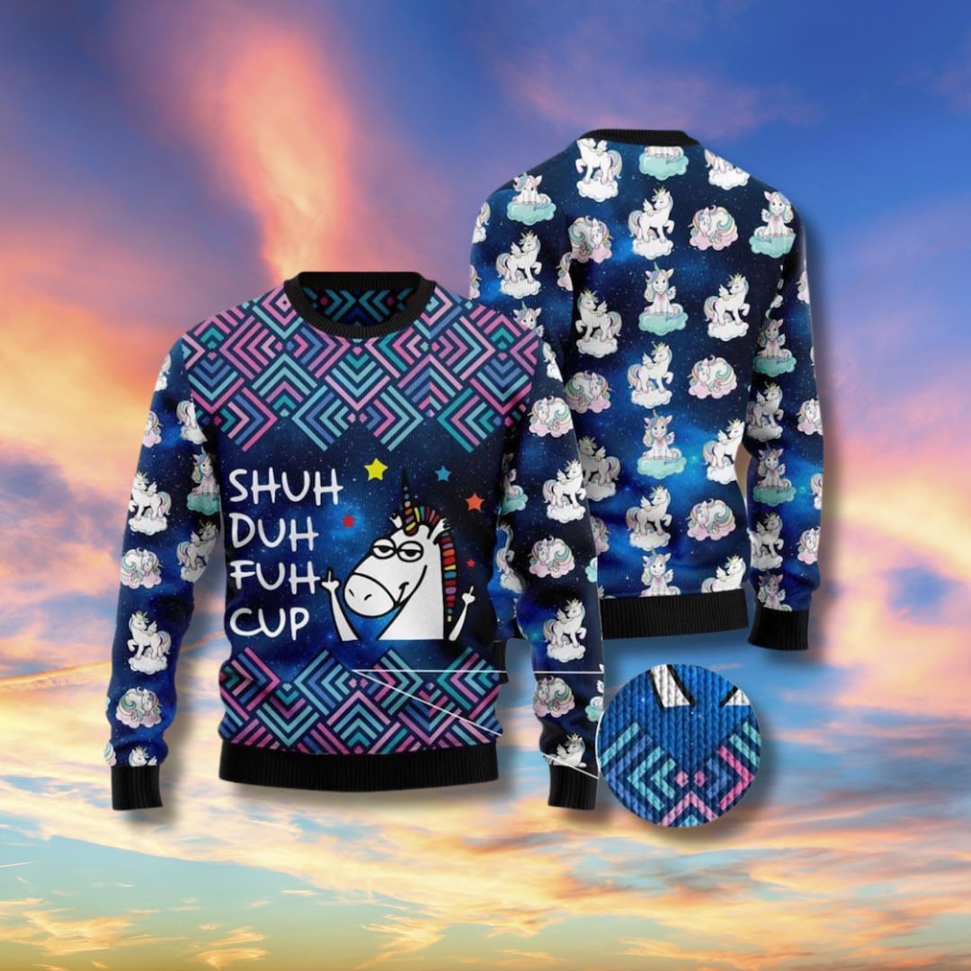 Shuh Duh Fuh Cup Unicorn Ugly Christmas Sweater Galaxy Pattern Funny ...