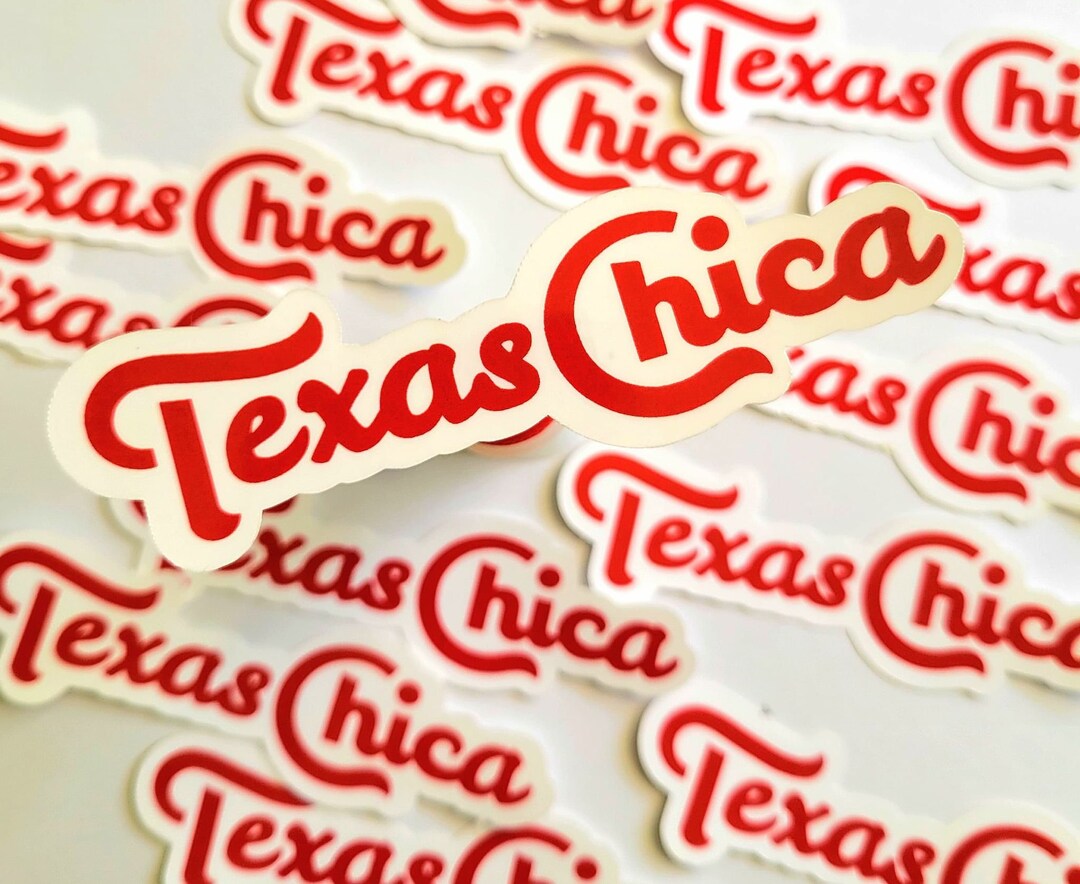 Texas Chica Sticker – Bold & Proud Texas Spirit - Etsy