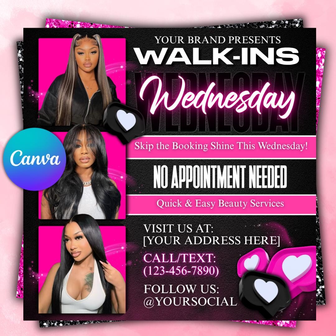 Walk Ins Flyer, Walk in Welcome Flyer Walk in Wednesday, Hair Booking ...