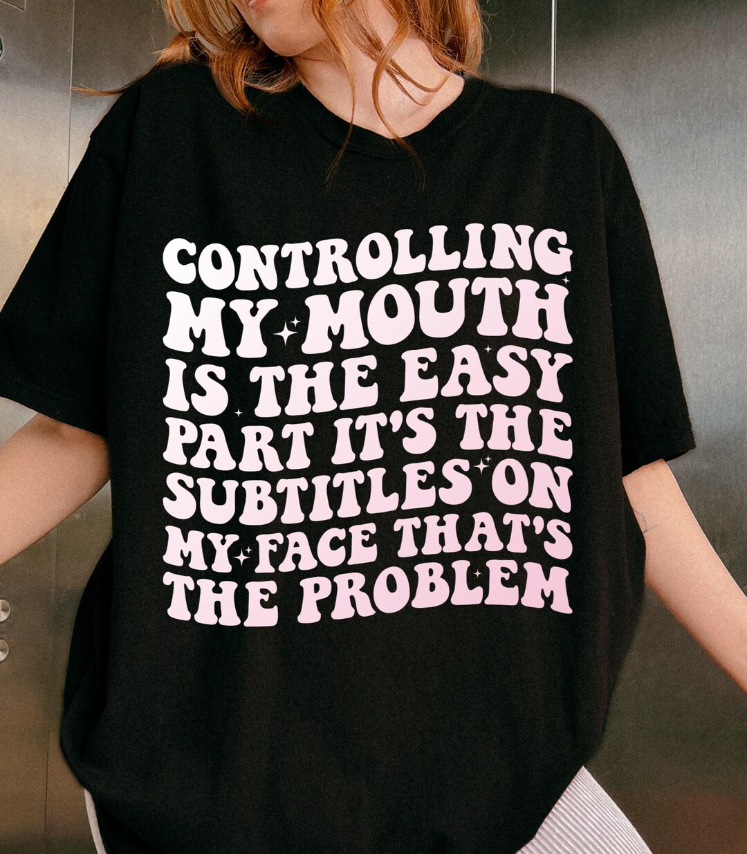 Controlling My Mouth is the Easy Part PNG: Funny Groovy Saying ...