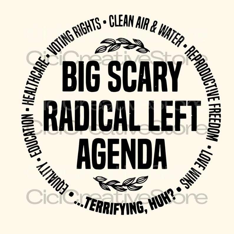Radical Left Agenda PNG SVG, Equality Justice Climate Rights Digital ...