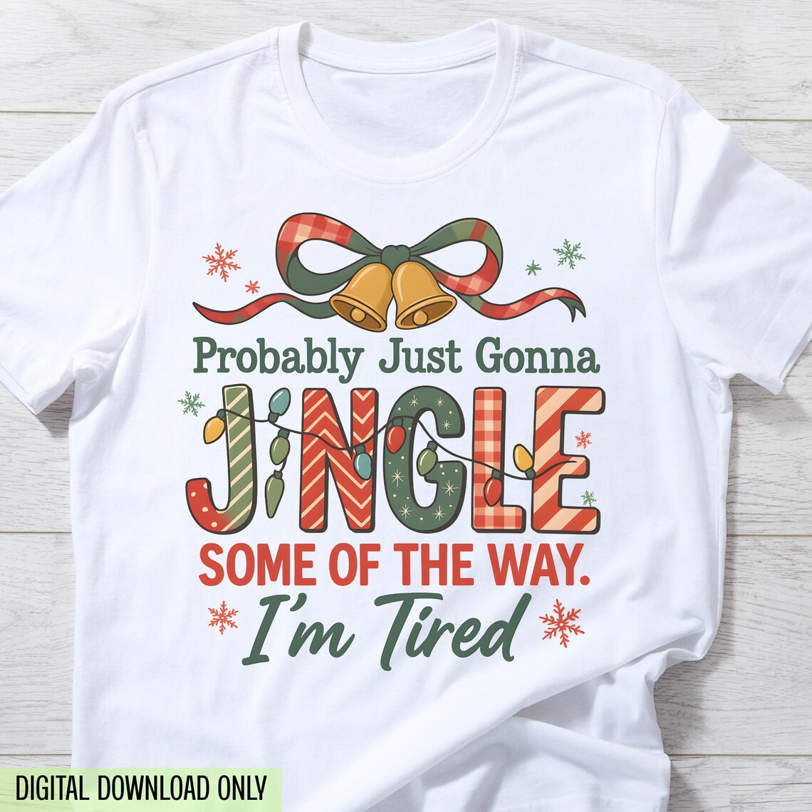 Funny Christmas Jingle PNG | Holiday Quote for Sublimation (digital ...