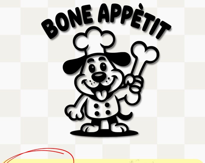 Bone Appetit Dog SVG: Funny Kitchen Quote for Cricut & Silhouette - Etsy