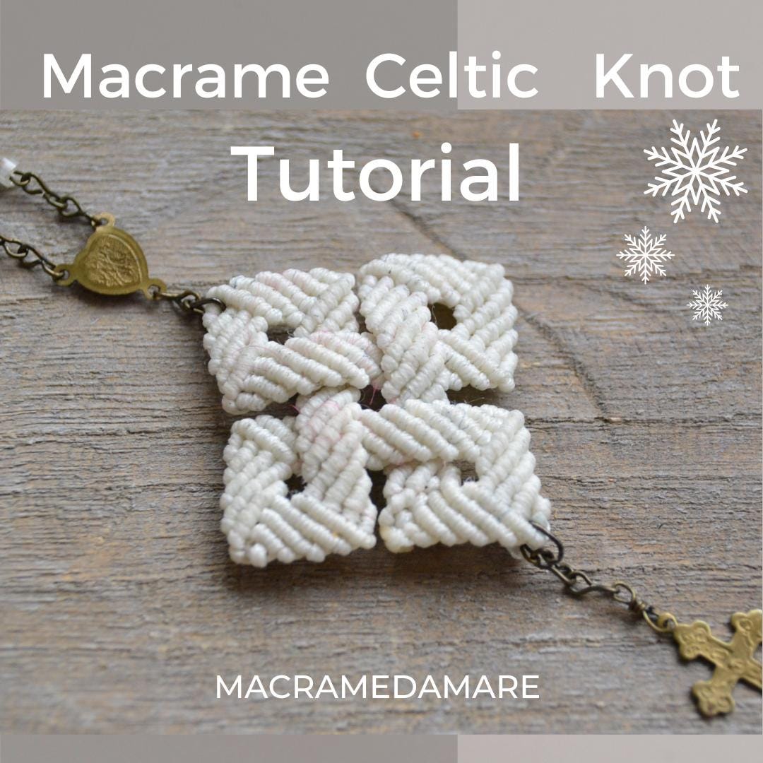 Macramé Celtic Knot Tutorial - St. John's Knot - Etsy