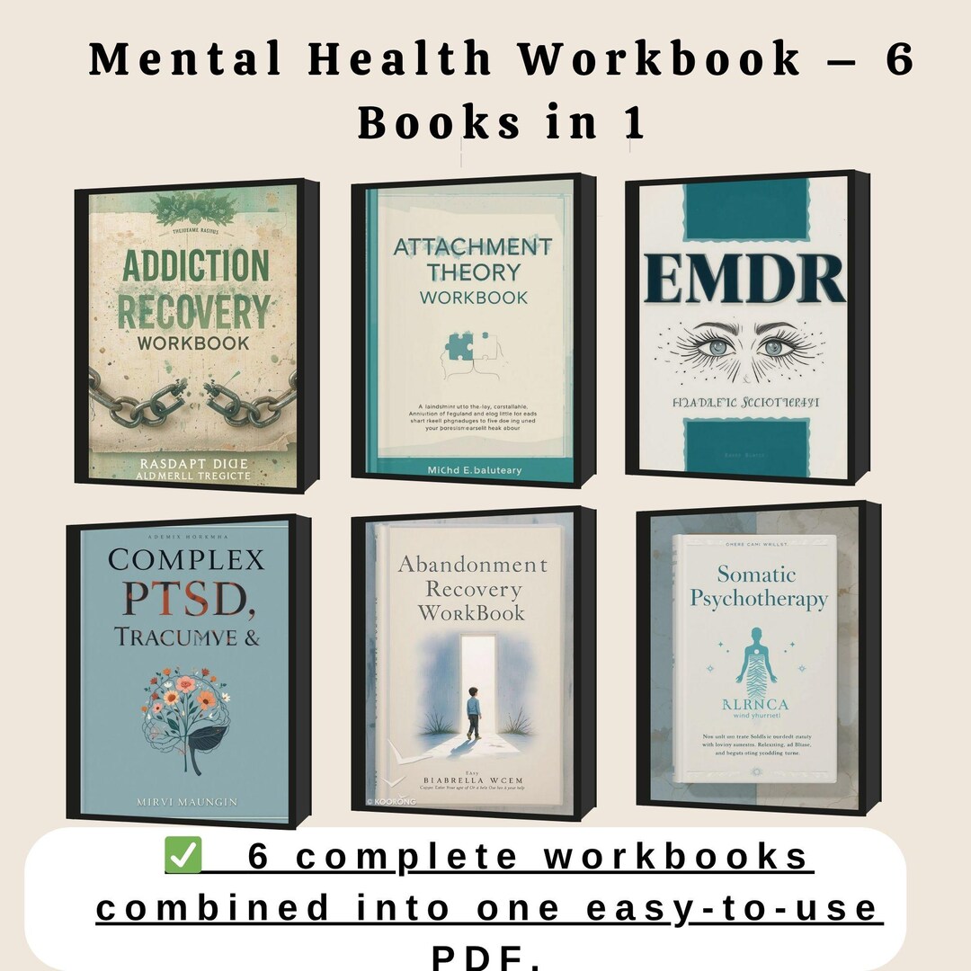 Mental Health Workbook 6-in-1 | Trauma, Addiction & Attachment Healing ...
