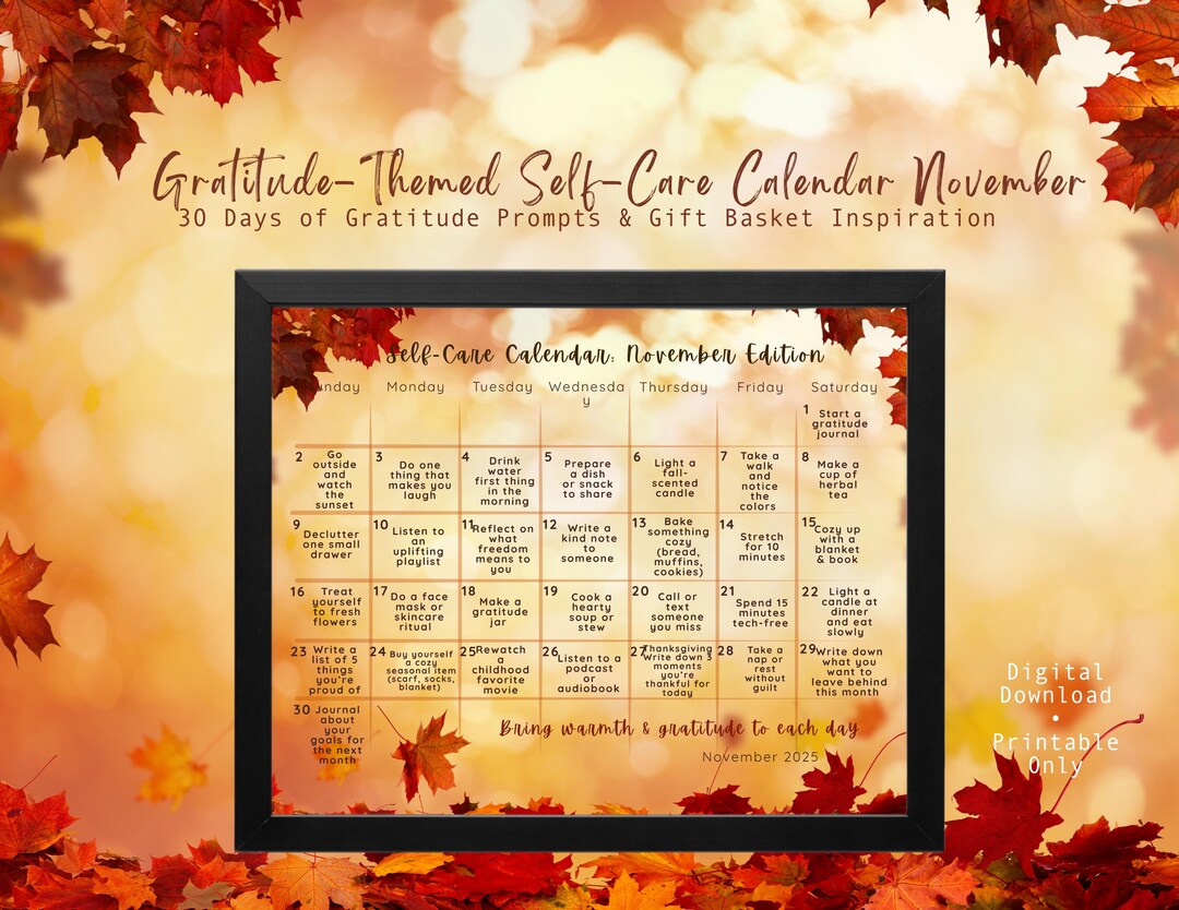 November Self-care Calendar, Gratitude Prompts, Gift Basket Ideas (PDF ...