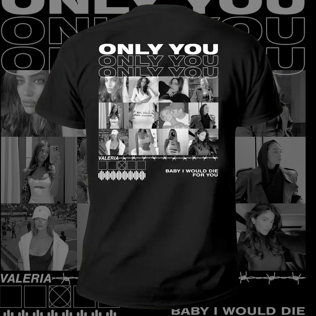 Only You Shirt, Only You Photo Shirt, Girlfriend Collage T-shirt ...