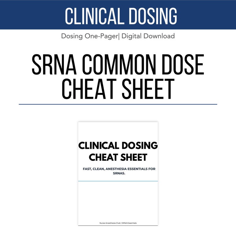 SRNA Clinical Dose Cheat Sheet + Anki Deck (PDF) - Etsy