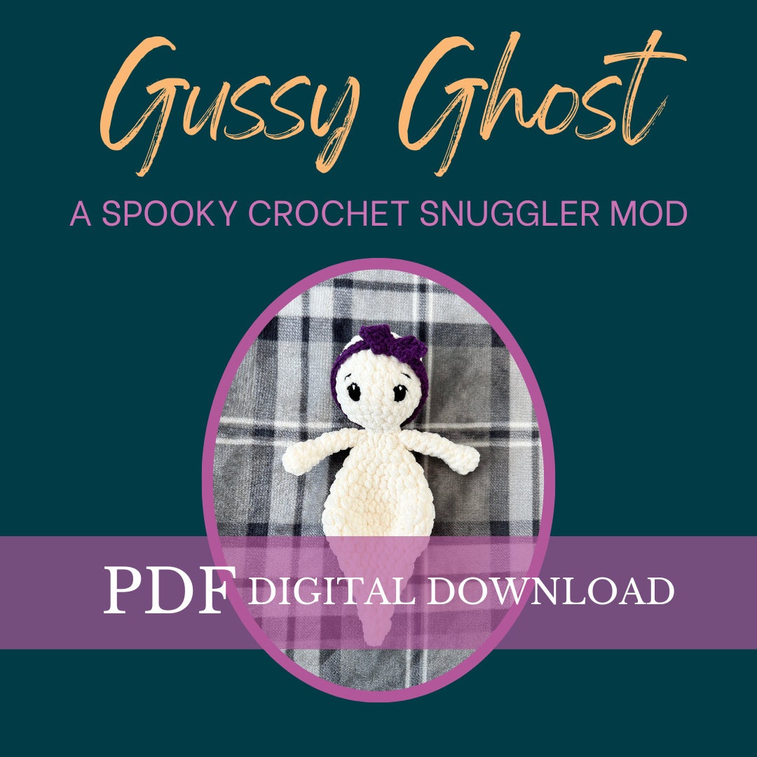 Gussy Ghost MODIFICATION Pattern, Crochet Ghost Pattern - Etsy