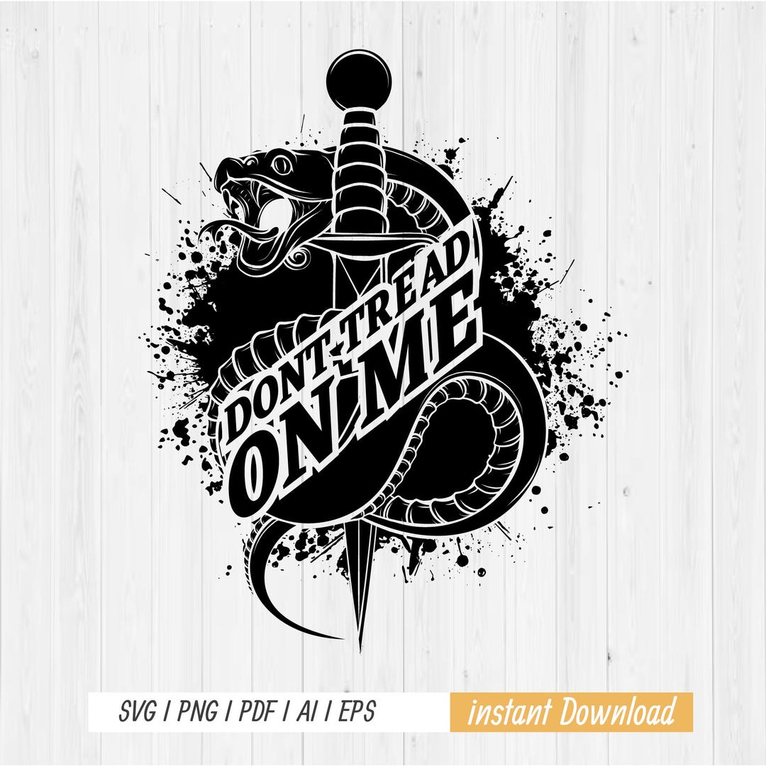 Don't Tread on Me SVG Bundle: Gadsden Flag, Patriotic Design (digital ...
