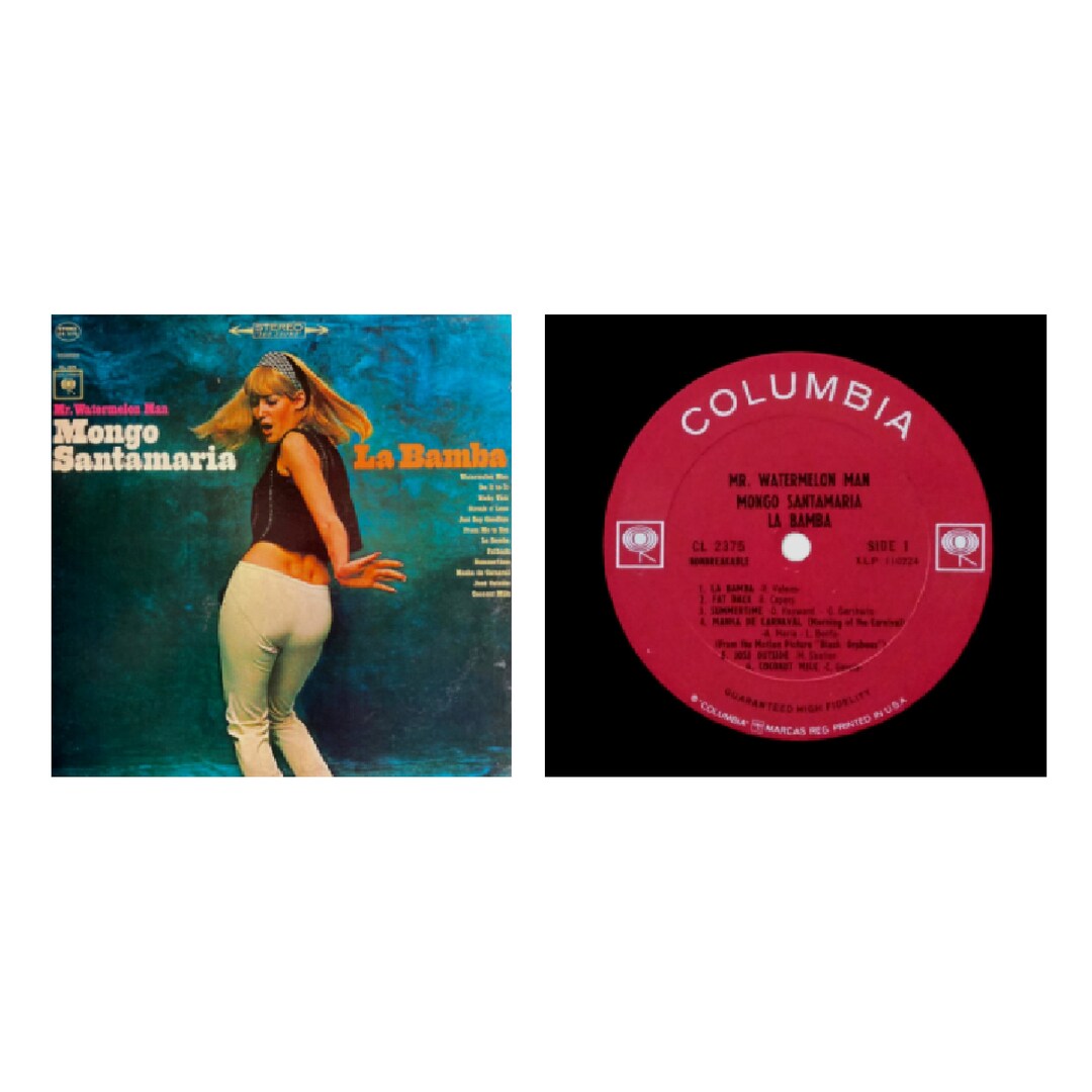 MONGO SANTAMARIA "mr. Watermelon Man - La Bamba — Columbia Records ...