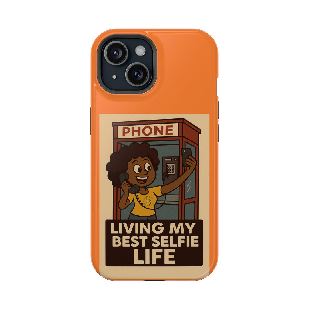 Living My Best Selfie Life iPhone Case, Fun Phone Cover, Impact ...