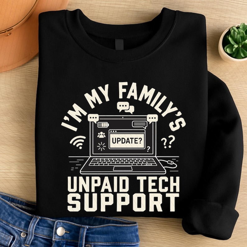 My Family's Unpaid Tech Support PNG SVG, Funny IT Person Design ...