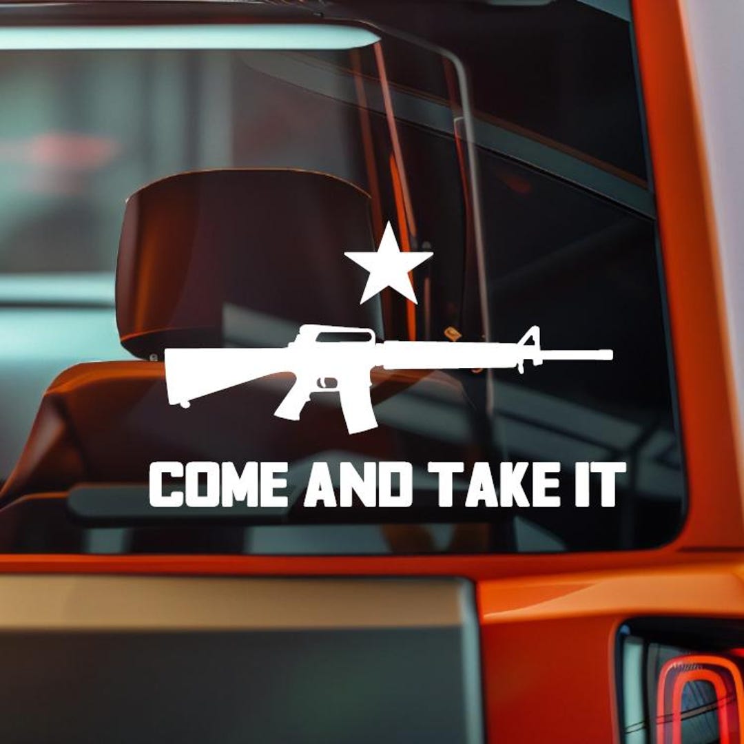 20+ Colors & Sizes Come and Take It Lone Star Vinyl Decal Sticker ...