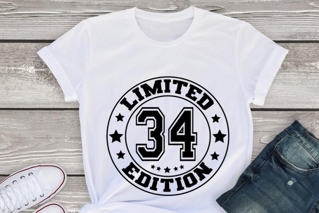Boy 34th Birthday Svg Png, Limited Edition 34th Birthday Svg Png File ...