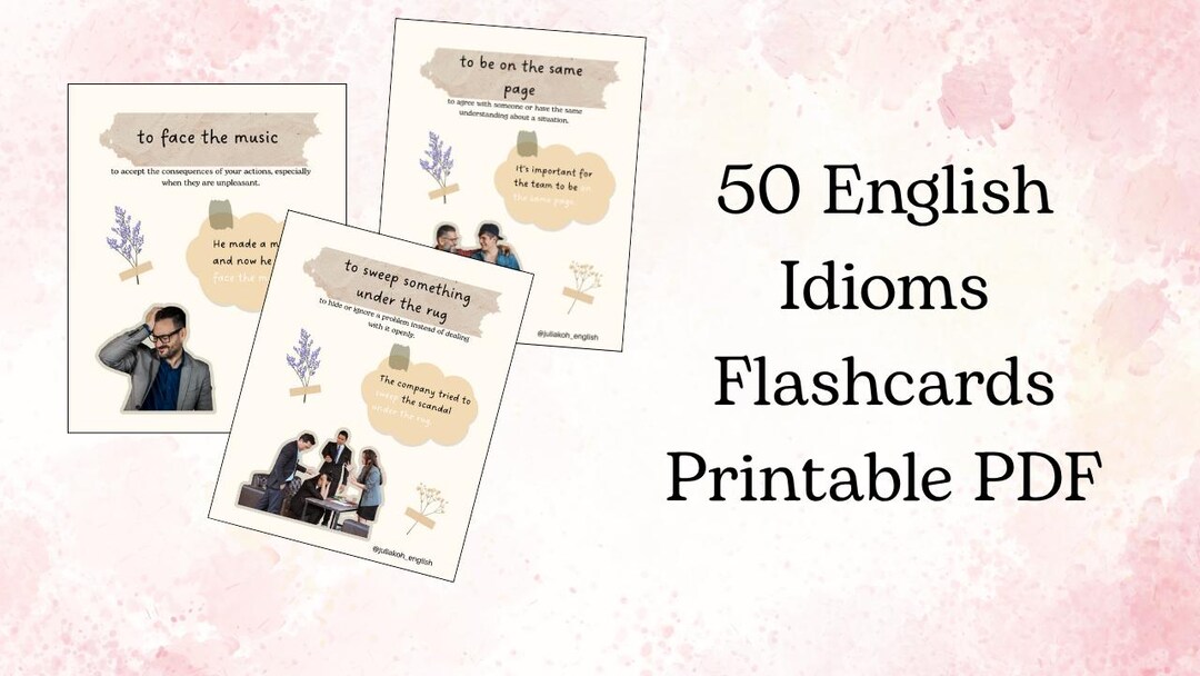 50 English Idioms Flashcards Printable PDF | Fun ESL Learning Cards ...