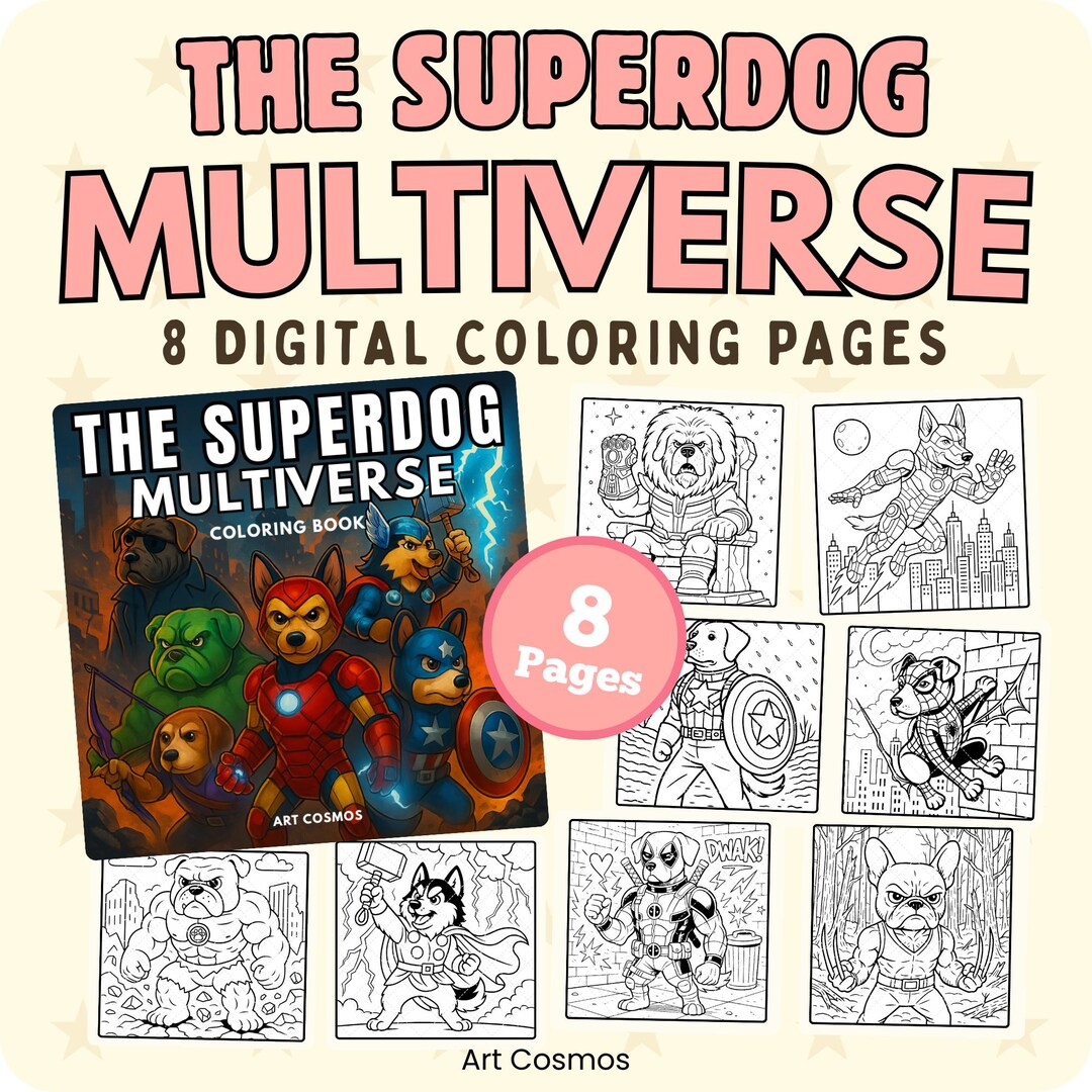 The Superdog Multiverse Coloring Book – 8 Coloring Pages + 1 Bonus Gift ...