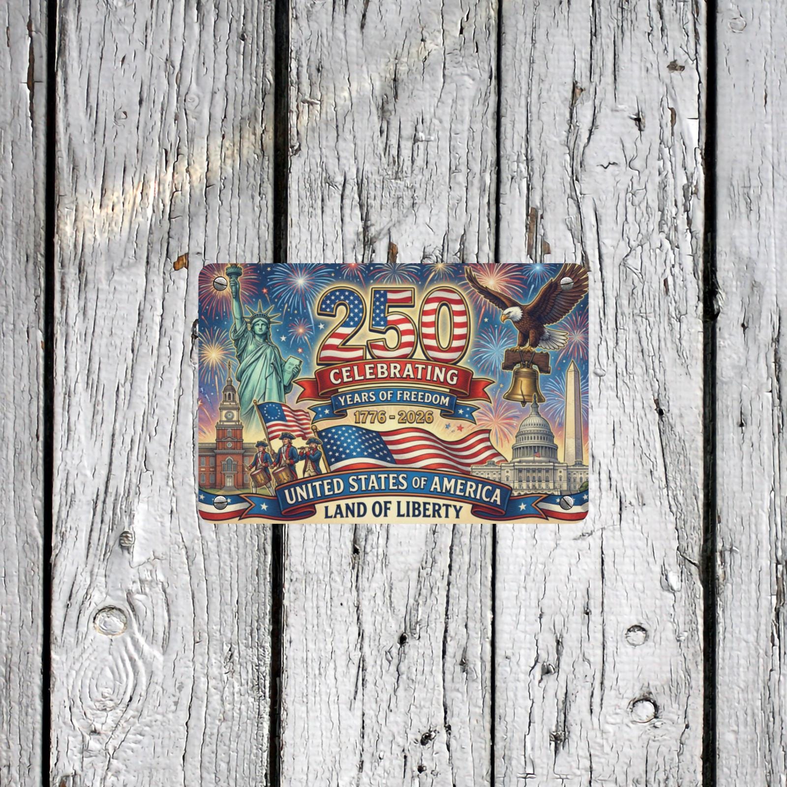 USA 250th Anniversary Metal Sign: Semiquincentennial 1776-2026 ...
