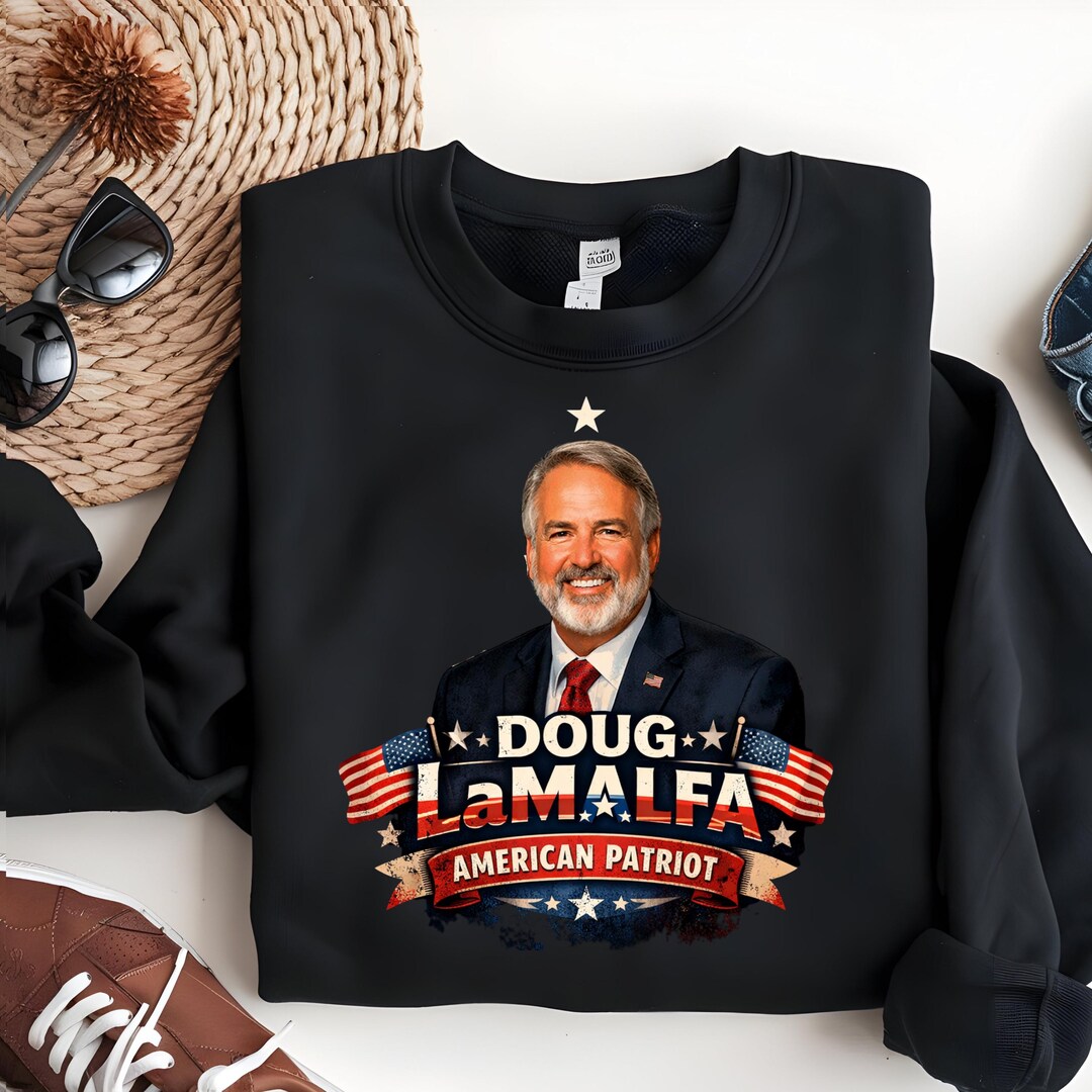 In Loving Memory Doug Lamalfa Memorial Sweatshirt, Patriotic Tribute ...