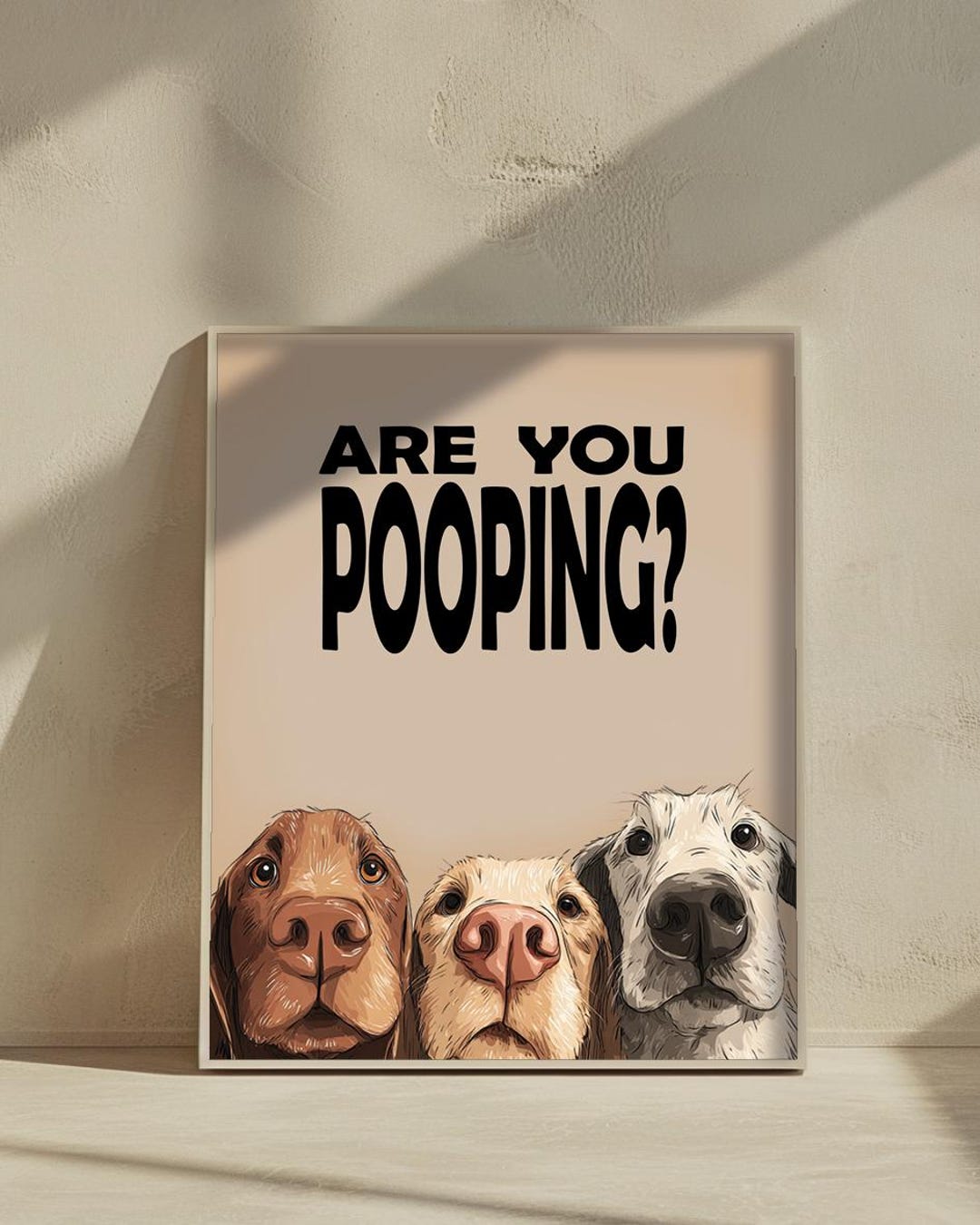 Funny Dog Bathroom Sign “are You Pooping” Pet Wall Art Humor Restroom ...