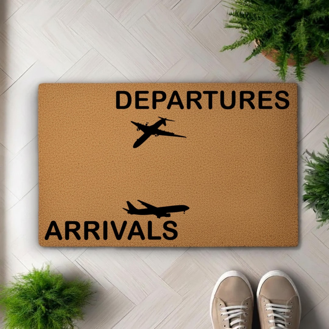 Arrivals & Departures Doormat, Funny Doormat, Airplane Mat ...