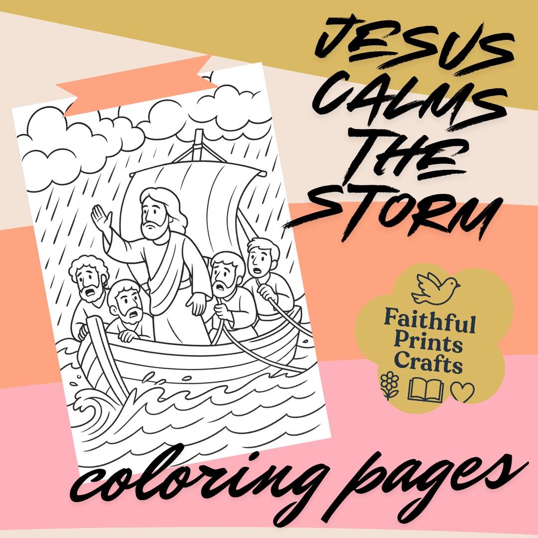 Jesus Calms the Storm Coloring Pages for Kids: Sunday School Printable ...