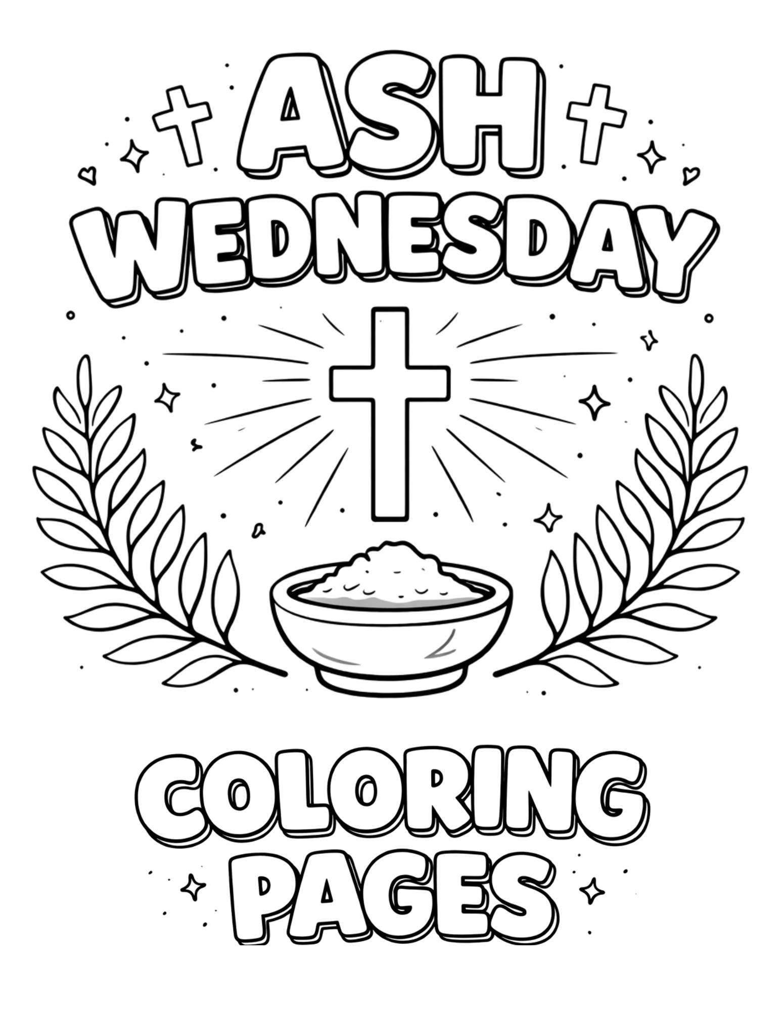 Ash Wednesday Coloring Pages for Kids | Lent Christian Printable (PDF ...