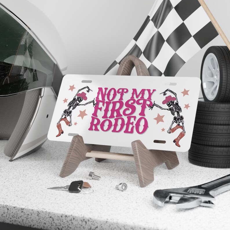 Western License Plate Funny Vanity Plate Not My First Rodeo - Etsy