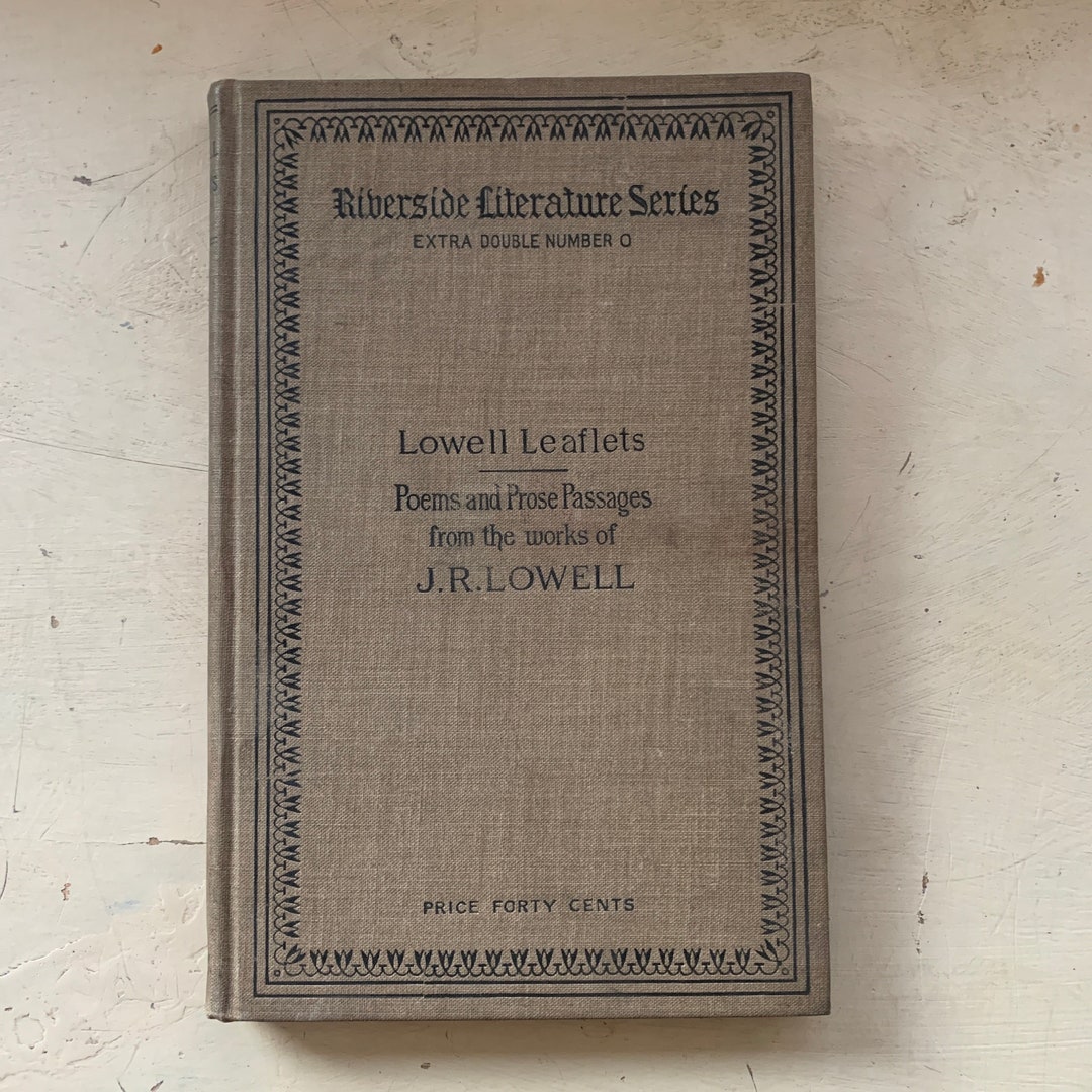 Antique J. R. Lowell Poetry Book Lowell Leaflets Poems and - Etsy