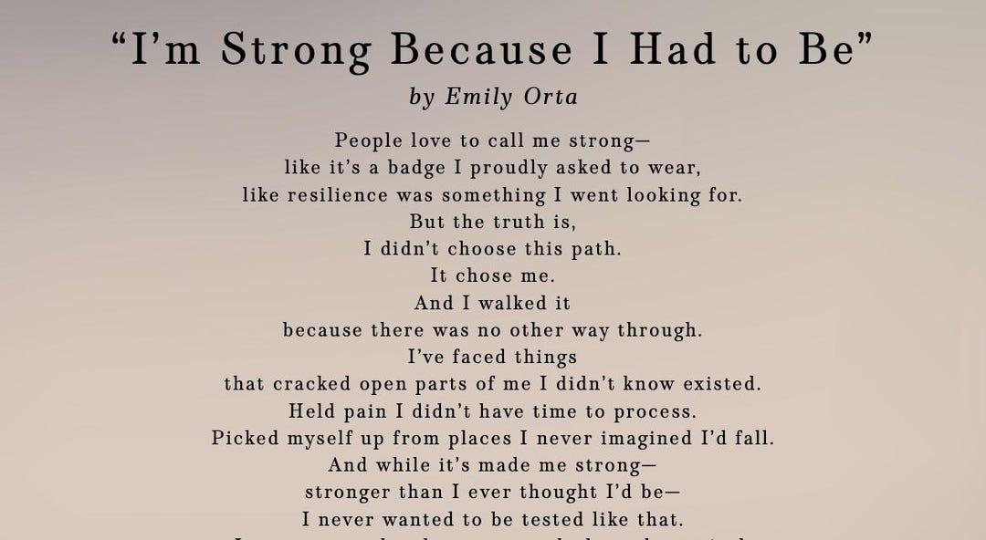 I'm Strong Because I Had to Be Poem | by Emily Orta - Etsy