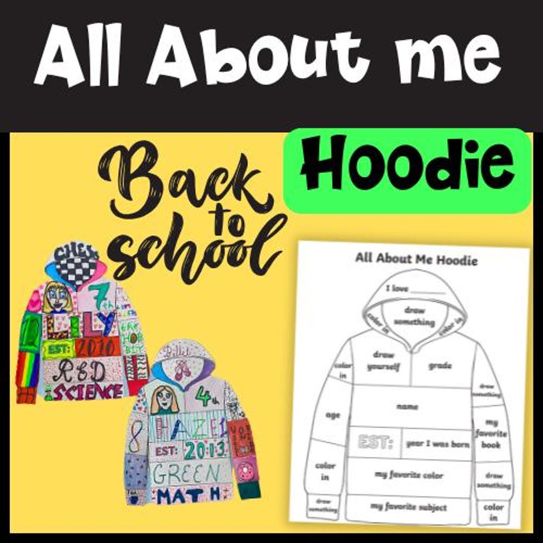 Design a Hoodie All About Me: Back to School Art & Writing Activity - Etsy