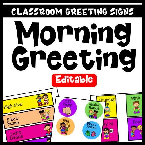 Editable Classroom Greeting Signs: Back to School, Morning Greetings - Etsy