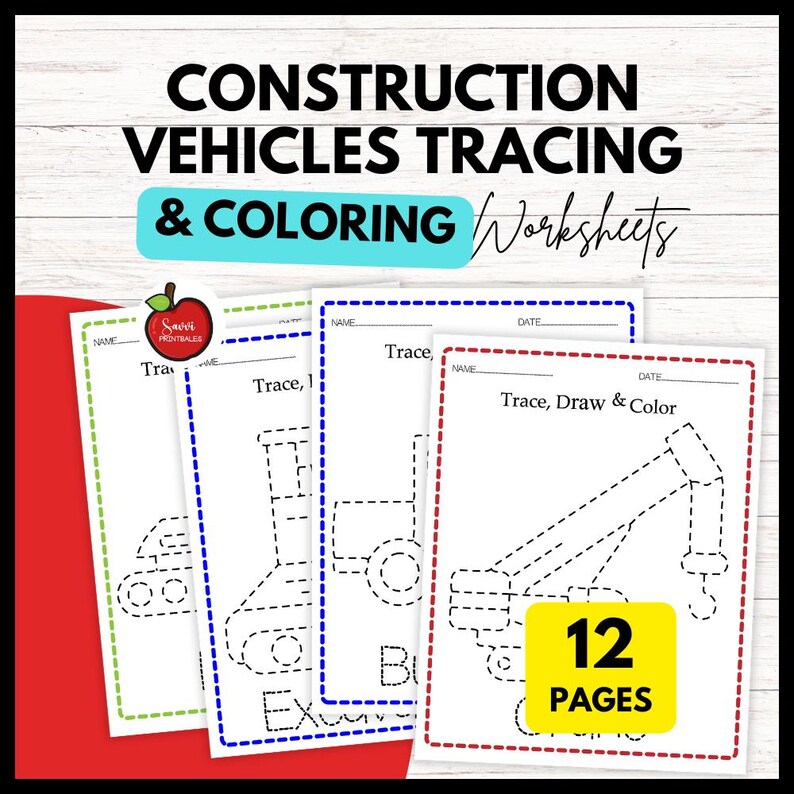 Construction Vehicles Tracing & Coloring Worksheets | Preschool ...