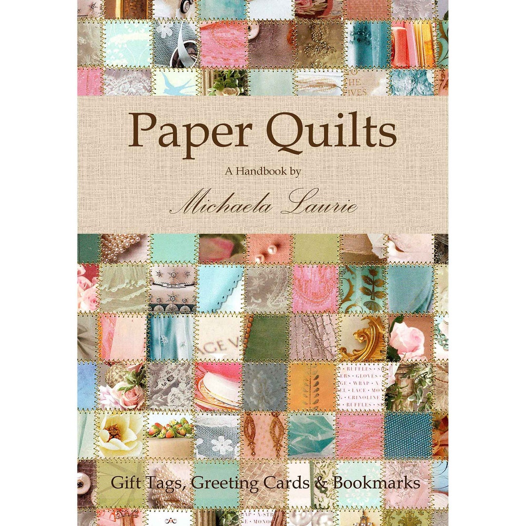 Paper Quilts A Handbook by Michaela Laurie - BK101 - Etsy