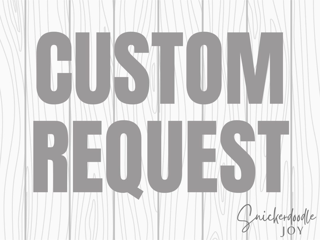 Custom Request PNG Custom Order Sublimation Special Request Digital ...
