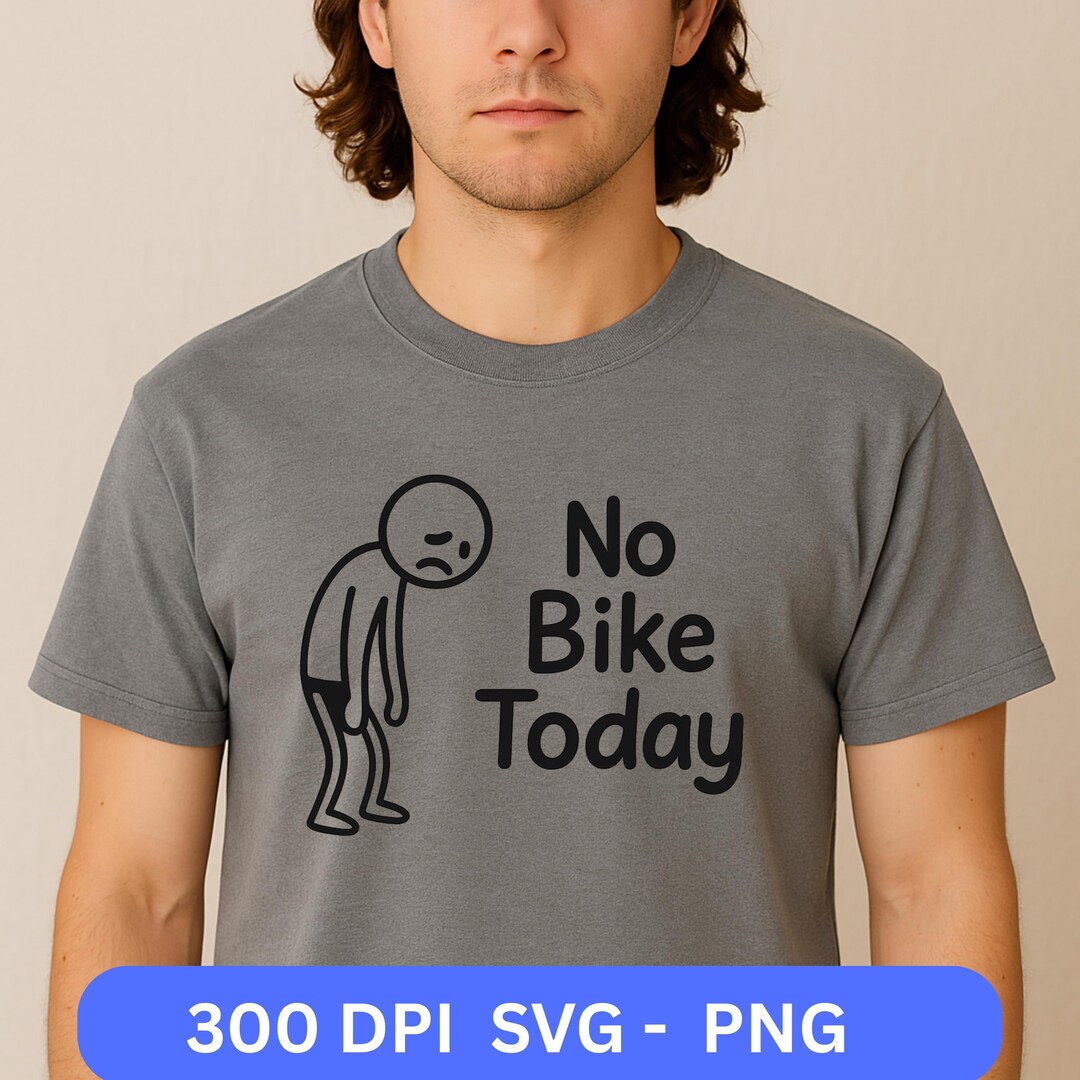 No Bike Today PNG, Sad Cyclist Stickman Design (digital Download) - Etsy