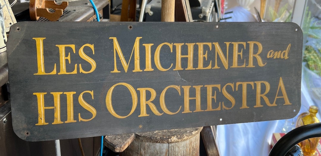 Original Vintage Steel Sign Advertising Les Michener Jazz Swing Music ...