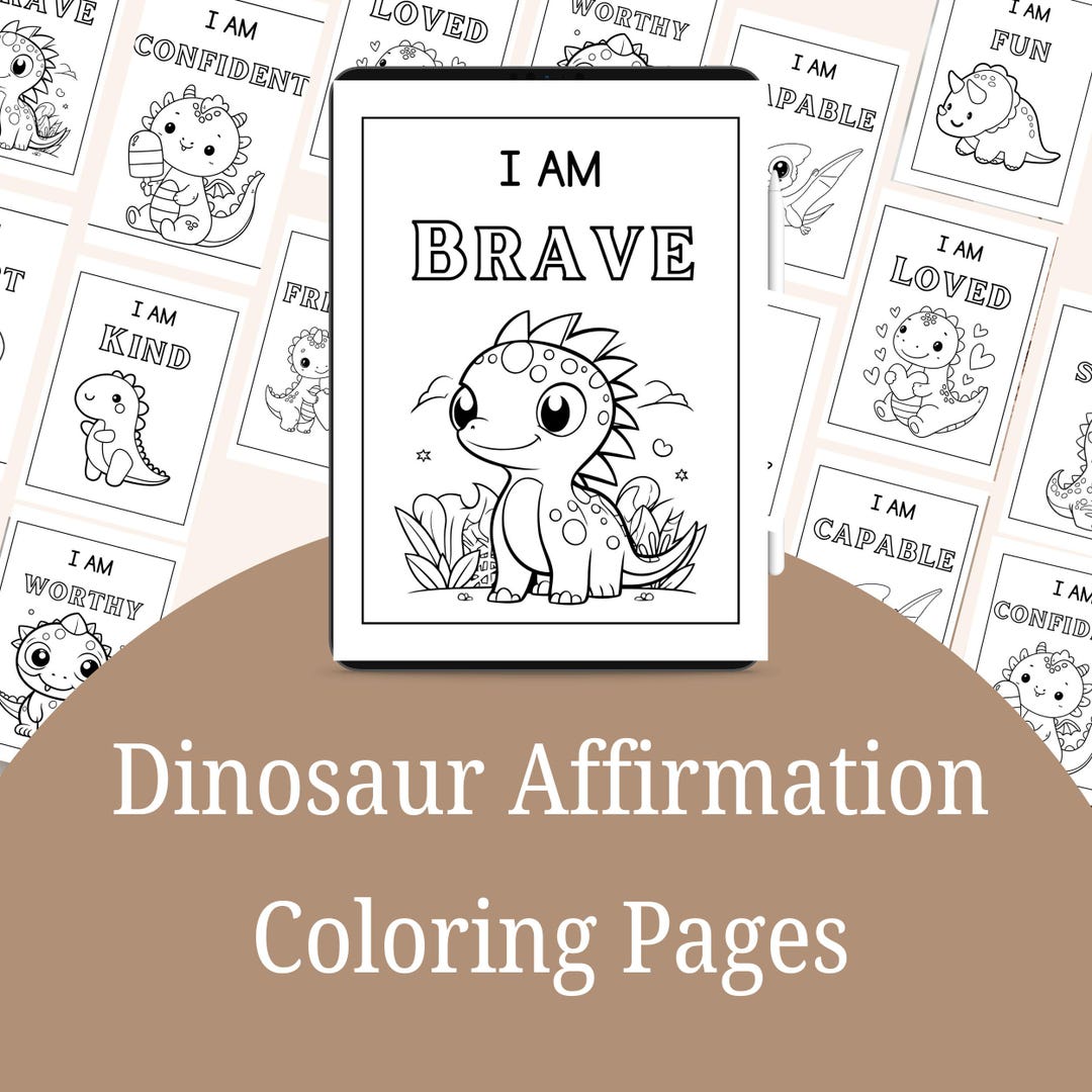 Dinosaur Affirmation Coloring Pages for Kids or Adults, Printable ...