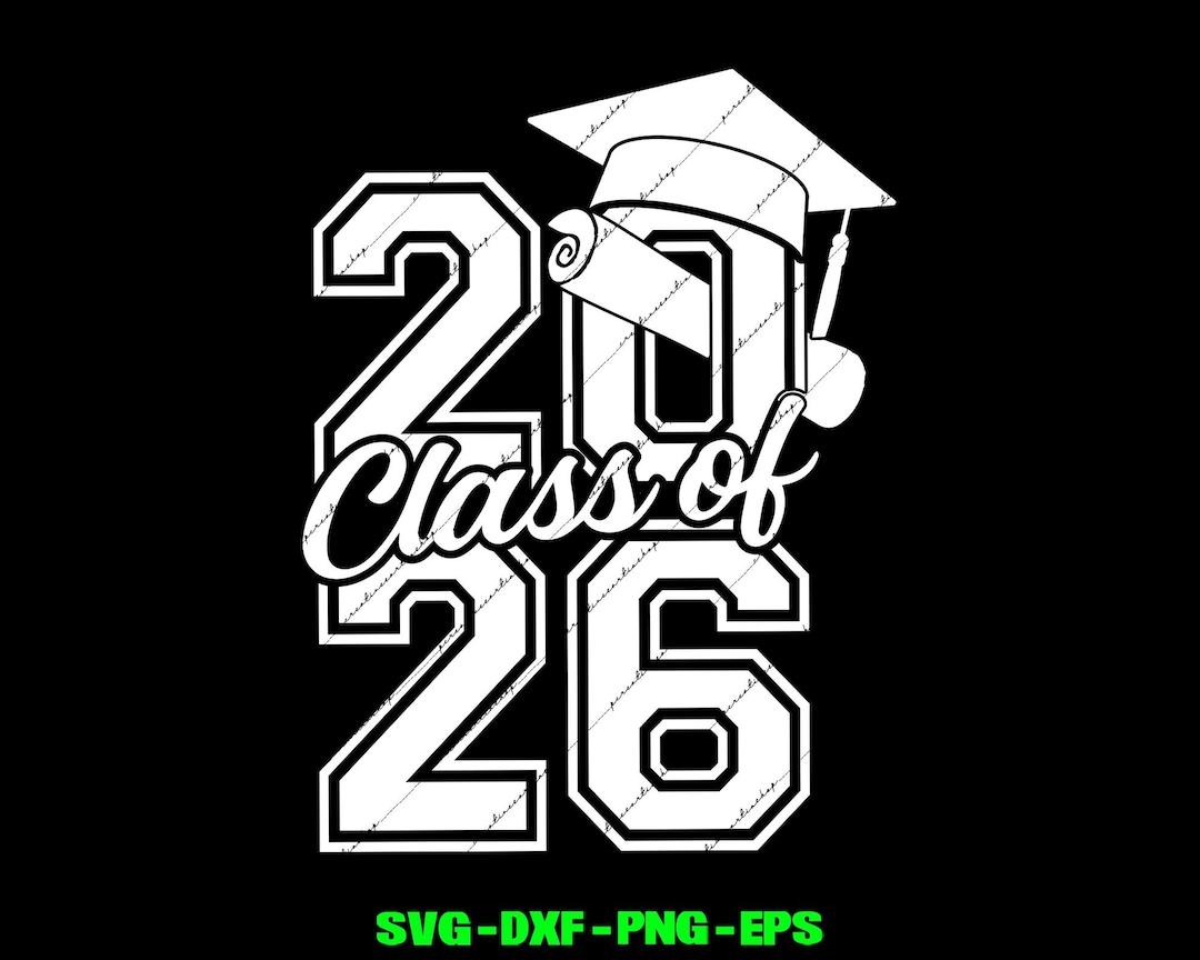 Senior Class of 2026, Graduation 2026 Cut File for Cricut Sublimation ...