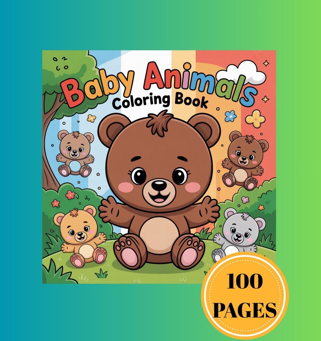 Baby Animals Coloring Pages for Kids – 100 Cute Animal Pages, Printable ...